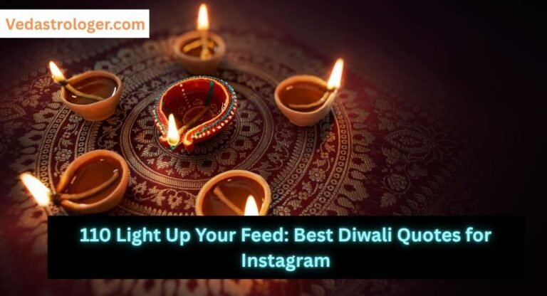 110 Light Up Your Feed: Best Diwali Quotes for Instagram