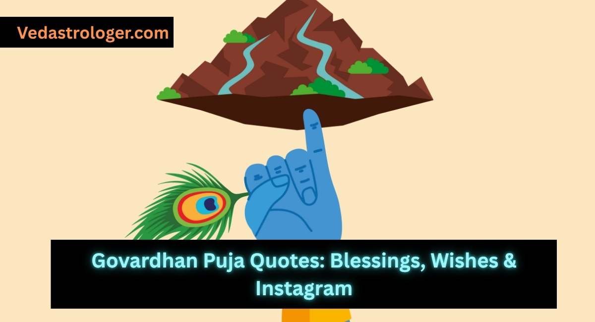 Govardhan Puja Quotes: Blessings, Wishes & Instagram